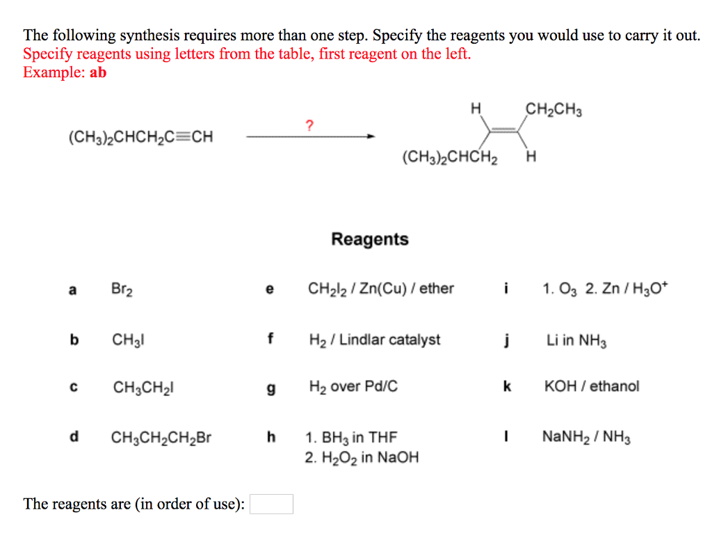 Solved Reagents Available a. H20, H2SO4, HgSO4f. H2, Lindlar | Chegg.com