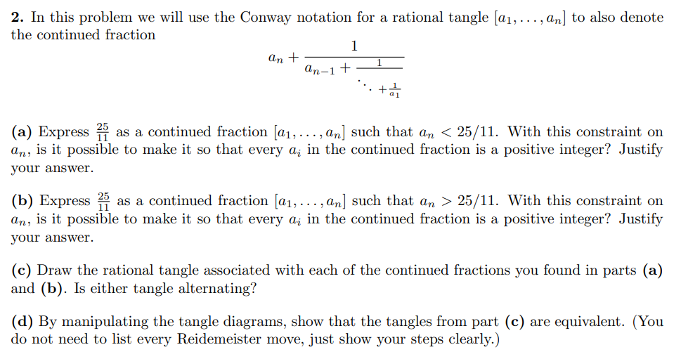 Solved In ﻿this problem we ﻿will use the Conway notation for | Chegg.com