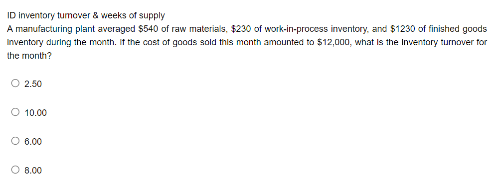 Solved ID inventory turnover & weeks of supplyA | Chegg.com