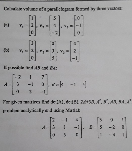 Solved Calculate volume of a parallelogram formed by three | Chegg.com
