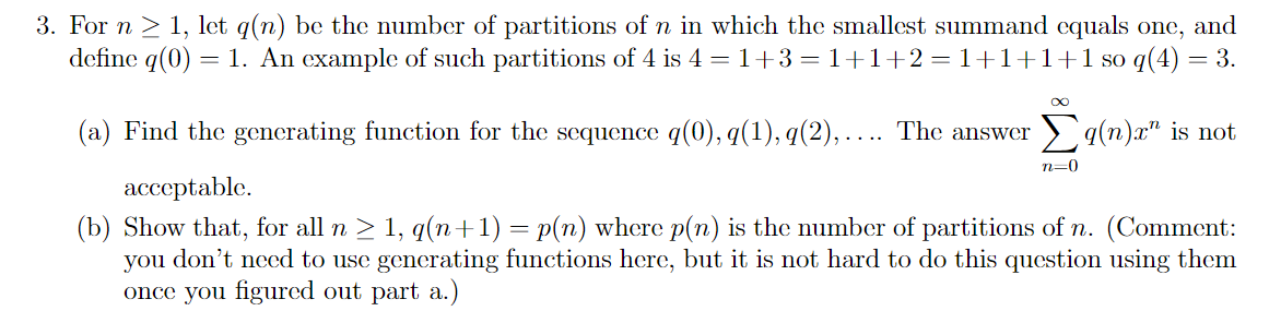 Solved For n≥1, ﻿let q(n) ﻿be the number of partitions of n | Chegg.com