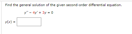 Solved Find the general solution of the given second-order | Chegg.com