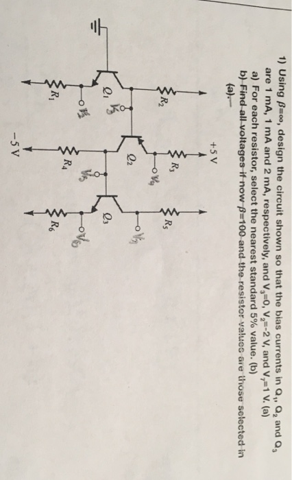 Solved Using beta = infinity, design the circuit shown so | Chegg.com