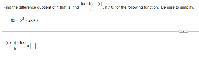 Solved Find the difference quotient of f; that is, find | Chegg.com