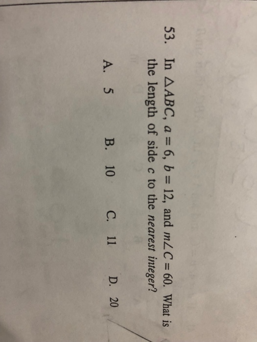 Solved 53. In ABC, a= 6, b = 12, and m =60. What is the | Chegg.com