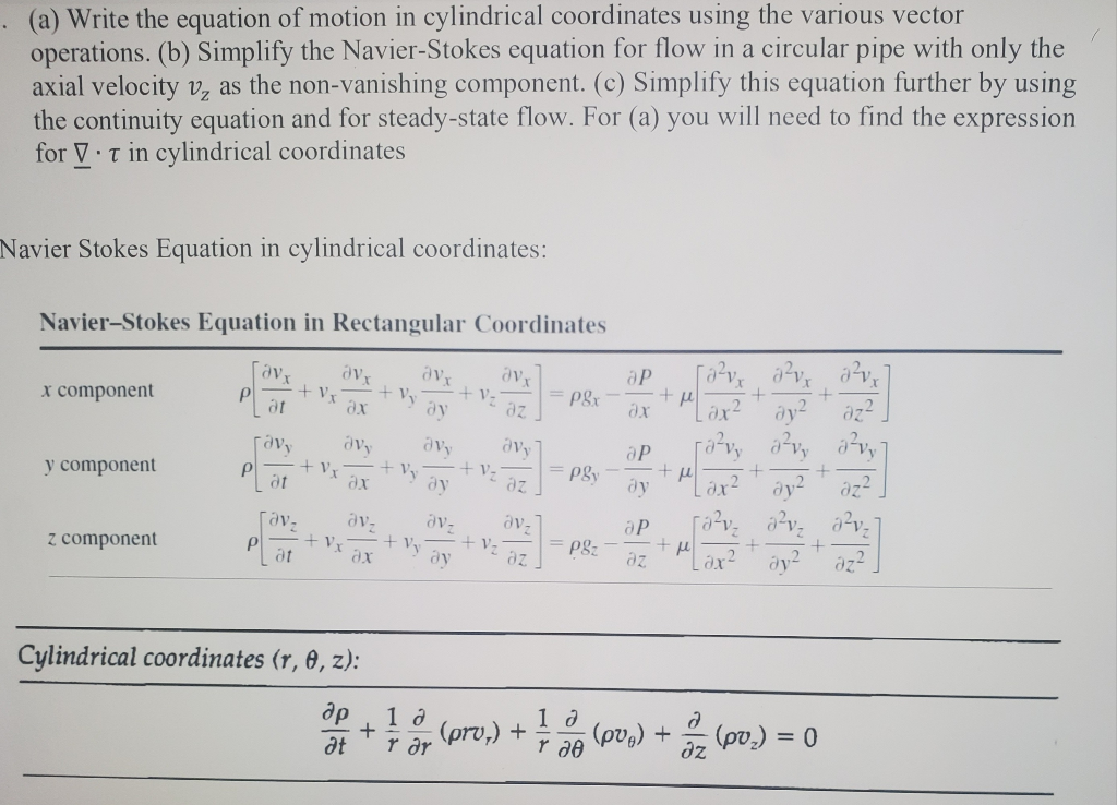Solved • (a) Write the equation of motion in cylindrical | Chegg.com