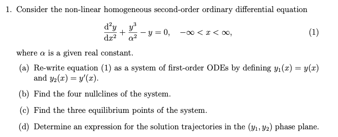 Solved 1. Consider the non-linear homogeneous second-order | Chegg.com