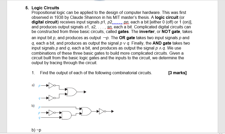 Solved 5. Logic Circuits Propositional logic can be applied | Chegg.com