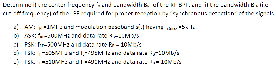 Solved Determine i) the center frequency fo and bandwidth | Chegg.com