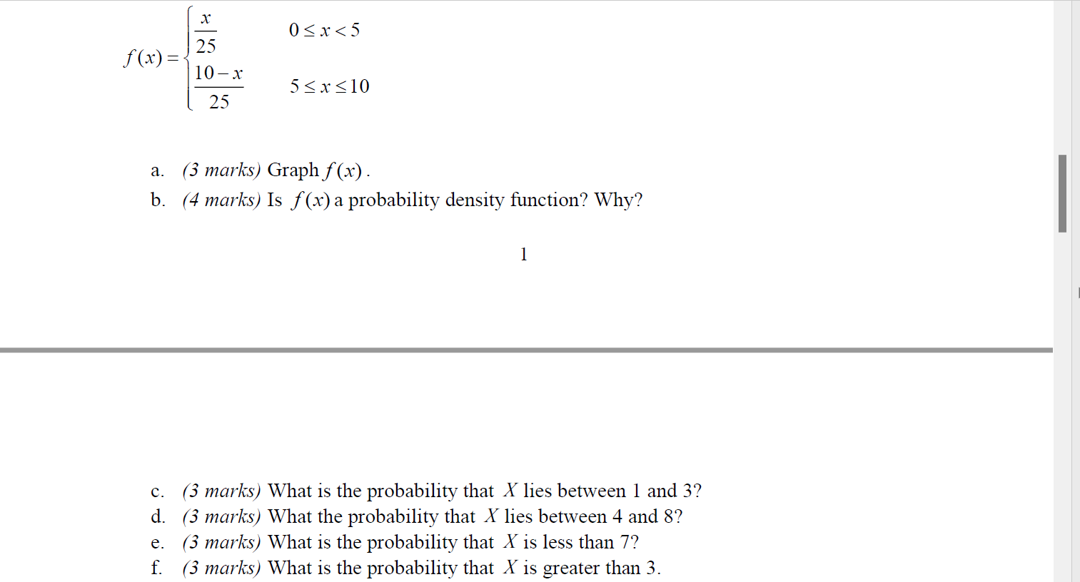 Solved f(x)={25x2510−x0≤x