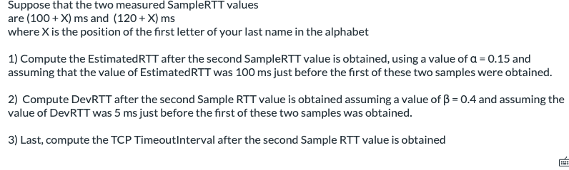Suppose that the two measured SampleRTT values are | Chegg.com