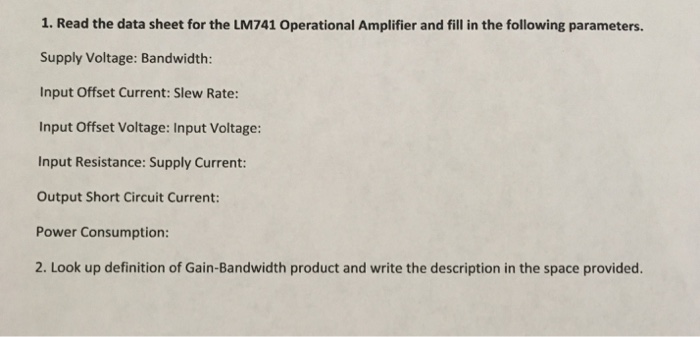 Solved Read the data sheet for the LM741 Operational | Chegg.com
