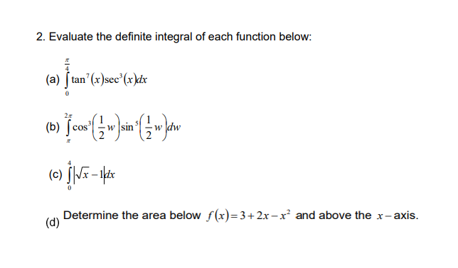 Solved 2. Evaluate the definite integral of each function | Chegg.com