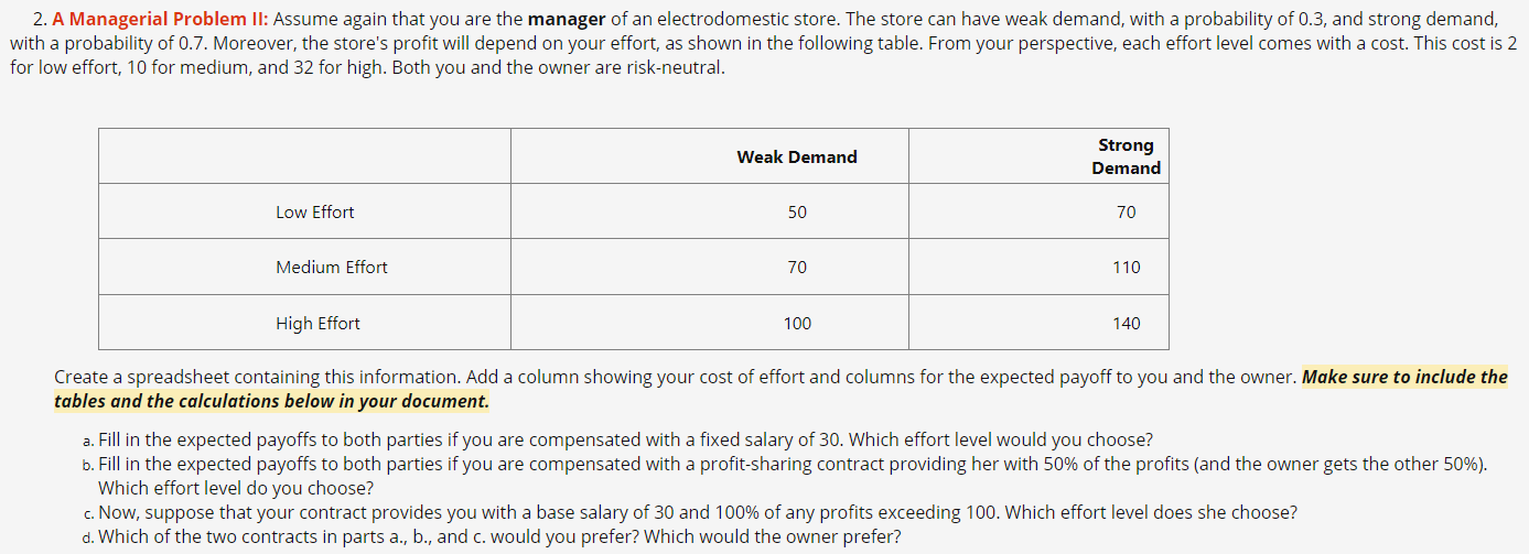 Solved 2. A Managerial Problem II: Assume again that you are | Chegg.com