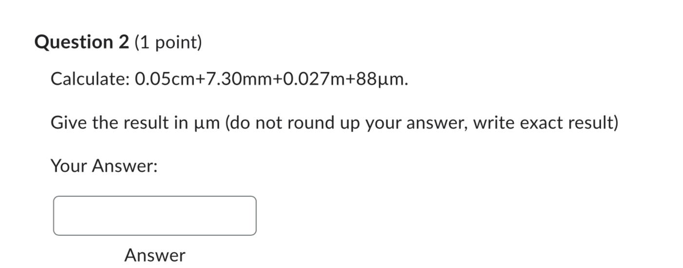 Solved Question 2 (1 ﻿point)Calculate: | Chegg.com