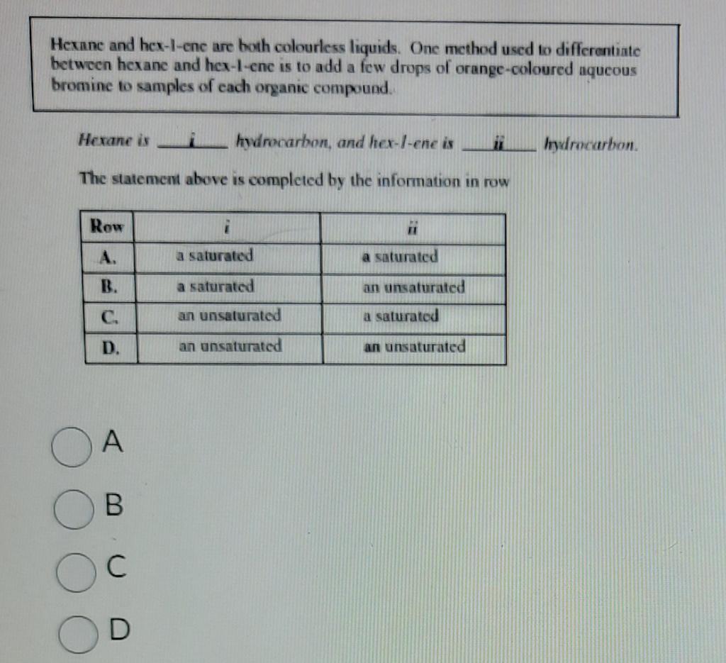 Solved Hexane and hex-I-ene are both colourless liquids. One | Chegg.com