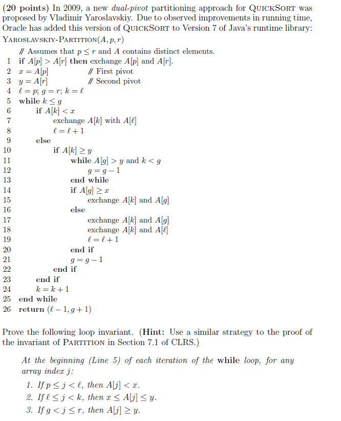 (20 points) In 2009, a new dual-pivot partitioning | Chegg.com