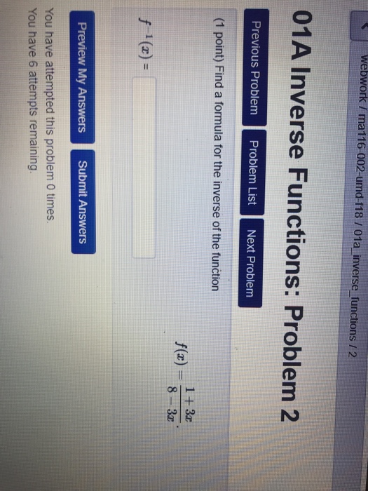 Solved webwork / ma116-002-umd-f18 /01a inverse functions / | Chegg.com