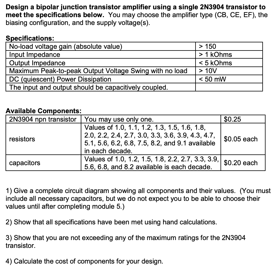 Solved Design a bipolar junction transistor amplifier using | Chegg.com