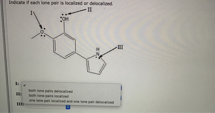 Solved Indicate if each lone pair is localized or | Chegg.com