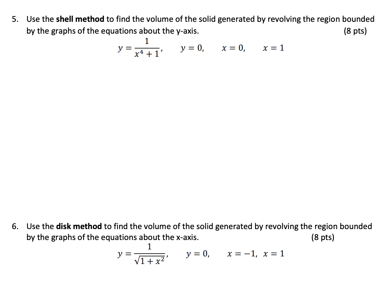 Solved 5. Use the shell method to find the volume of the | Chegg.com