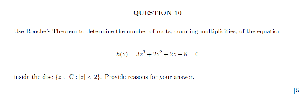 Solved Use Rouche's Theorem to determine the number of | Chegg.com