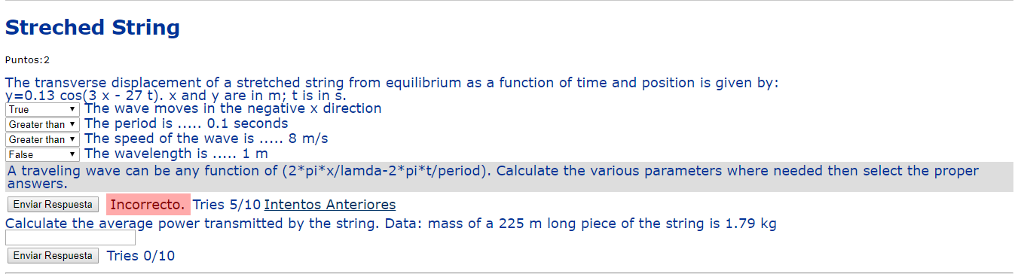 Solved Streched String Puntos:2 The transverse displacement | Chegg.com