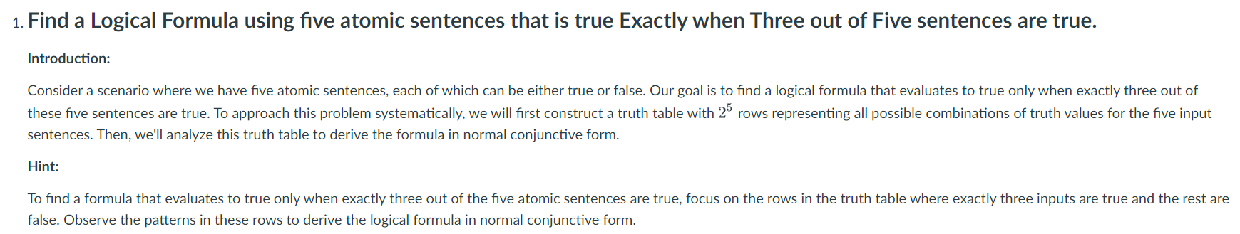 Solved Find a Logical Formula using five atomic sentences | Chegg.com