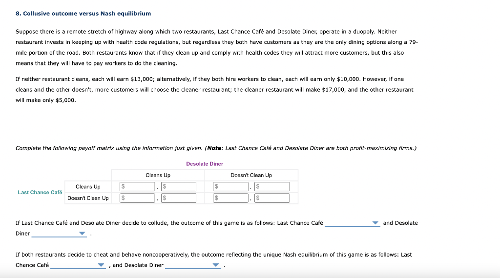 Solved 8. Collusive outcome versus Nash equilibrium Suppose | Chegg.com