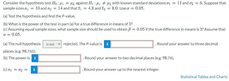 Solved Consider the hypothesis test Ho: H1 = H2 against H:41 | Chegg.com