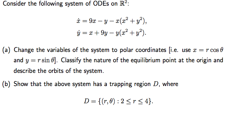 Solved Consider the following system of ODEs on R2: = 9x - y | Chegg.com