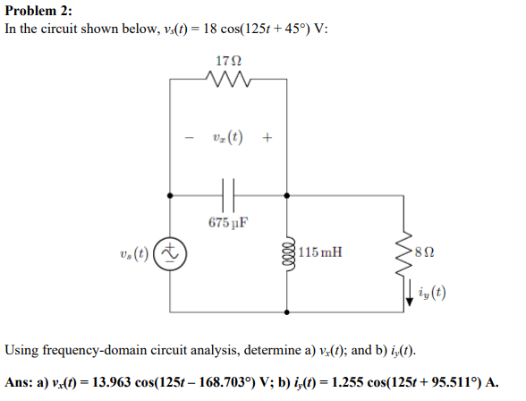Solved In the circuit shown below, vs(t)=18cos(125t+45∘)V : | Chegg.com