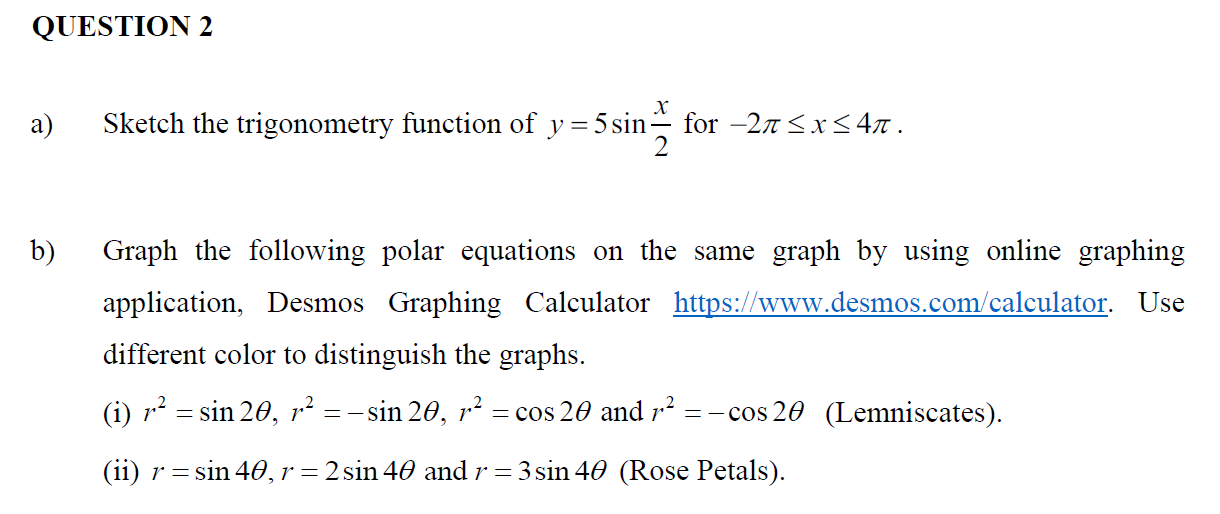 Solved a) Sketch the trigonometry function of y=5sin2x for | Chegg.com
