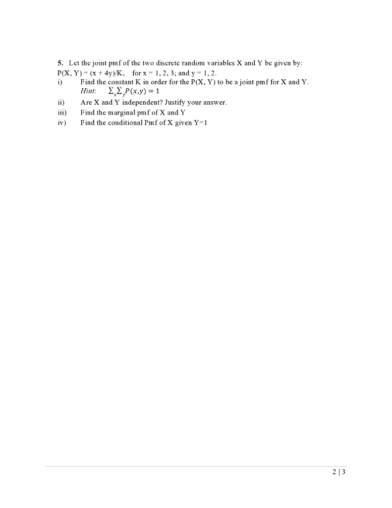 Solved 5. Let the joint pmf of the two discrete random | Chegg.com
