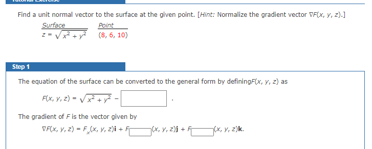 Solved Find a unit normal vector to the surface at the given | Chegg.com