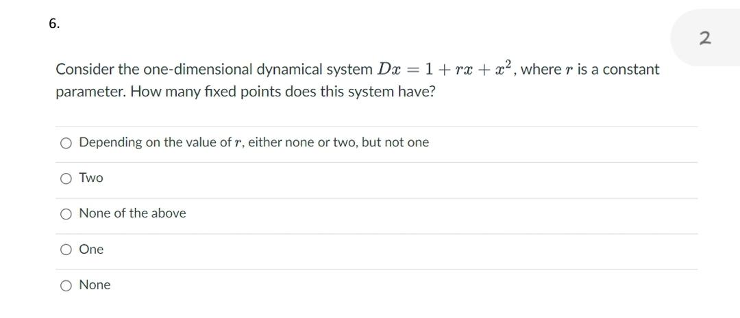 Solved 6. 2 Consider the one-dimensional dynamical system Dx | Chegg.com