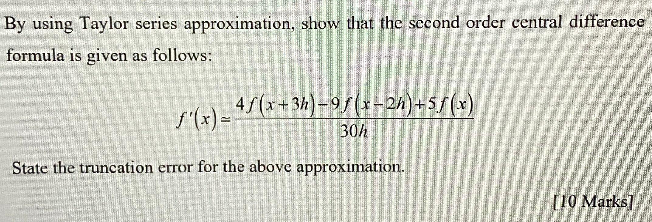 Solved By using Taylor series approximation, show that the | Chegg.com