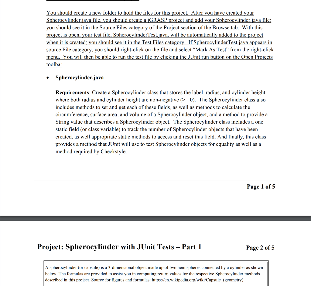Solved JAVA: Create a Spherocylinder class that stores the | Chegg.com