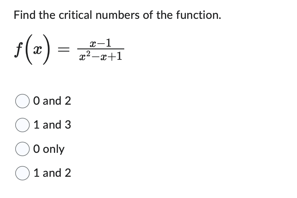 Solved Find the critical numbers of the function. | Chegg.com