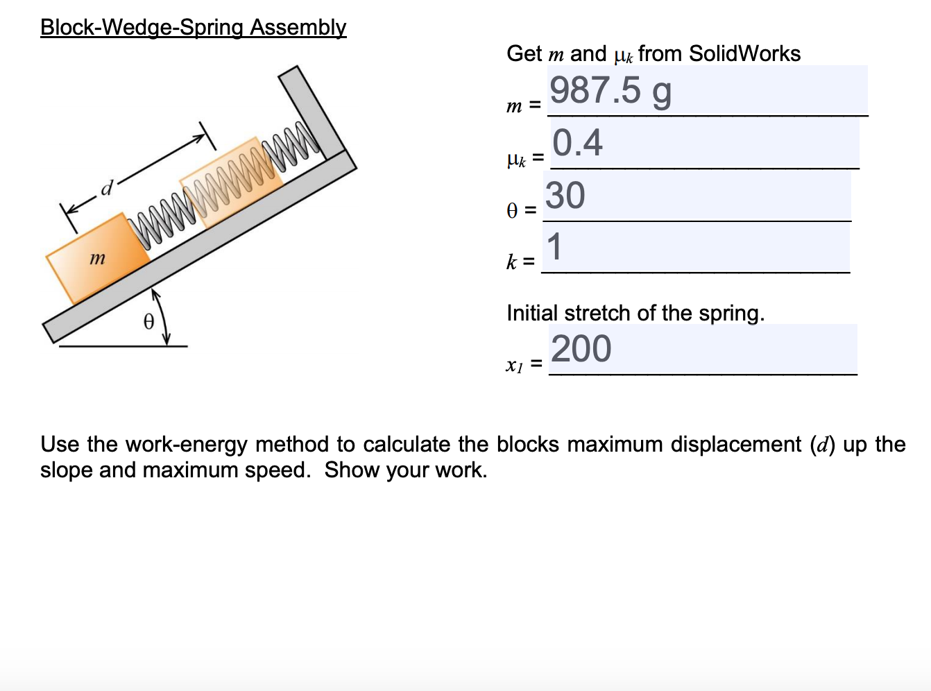 Solved Block-Wedge-Spring Assembly Get m and uk from | Chegg.com