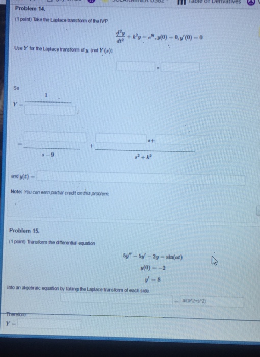 Solved Take The Laplace Transform Of The Ivp D 2y Dt 2