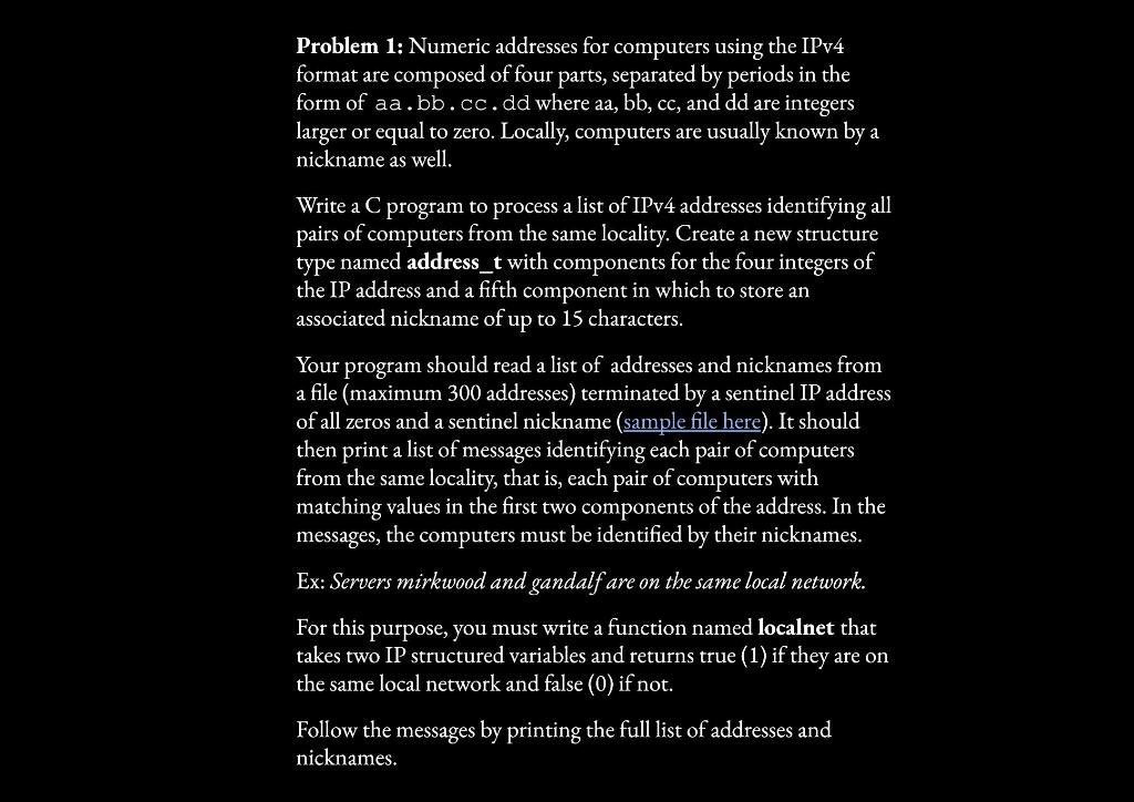 Problem 1: Numeric addresses for computers using the | Chegg.com