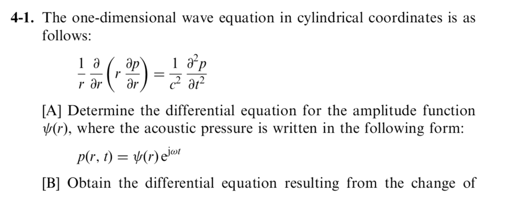 Solved 4-1. The one-dimensional wave equation in cylindrical | Chegg.com