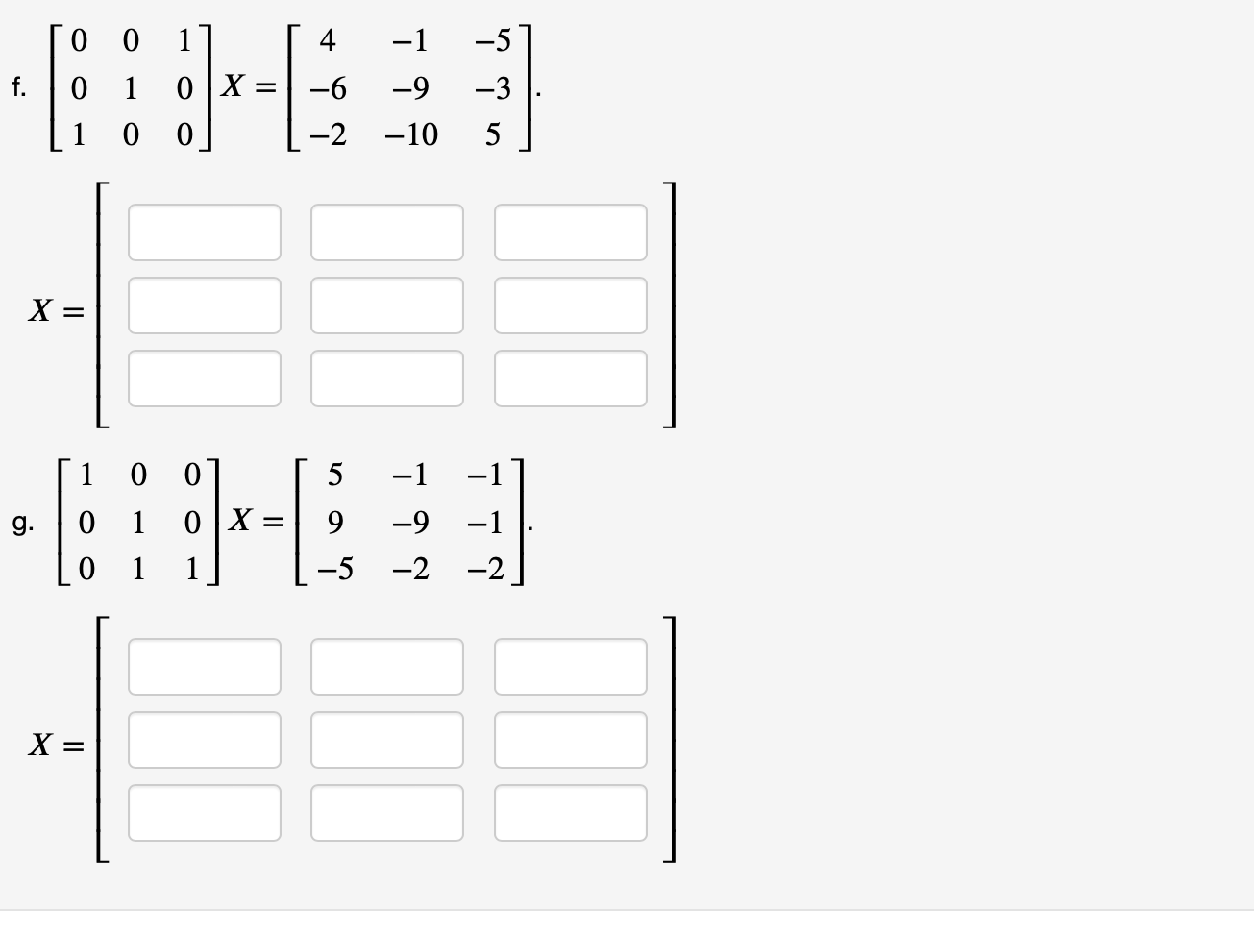 Solved In each part, find the matrix X solving the given | Chegg.com