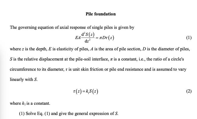 Solved The governing equation of axial response of single | Chegg.com