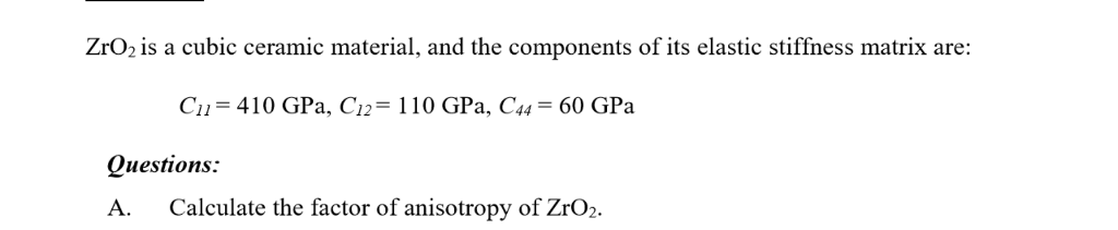 Solved ZrO2 is a cubic ceramic material, and the components | Chegg.com