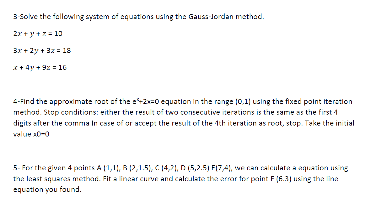 Solved 3-Solve the following system of equations using the | Chegg.com