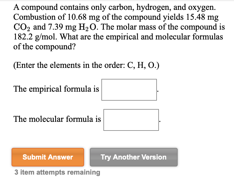 Solved A compound contains only carbon, hydrogen, and oxygen | Chegg.com
