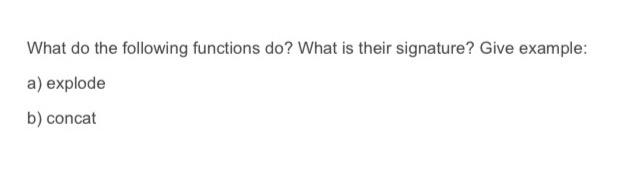 Solved What do the following functions do? What is their | Chegg.com