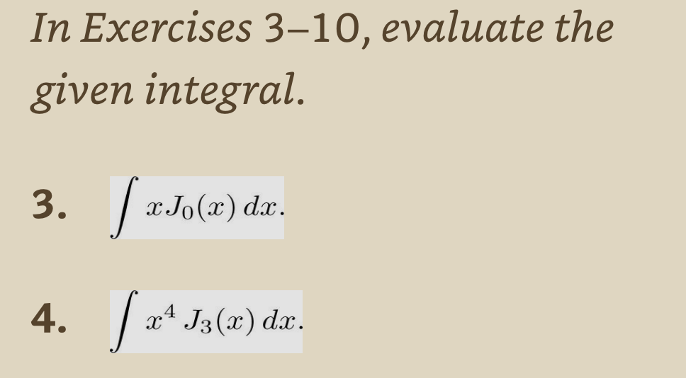 Solved In Exercises 3-10, evaluate the given integral. 3. | Chegg.com